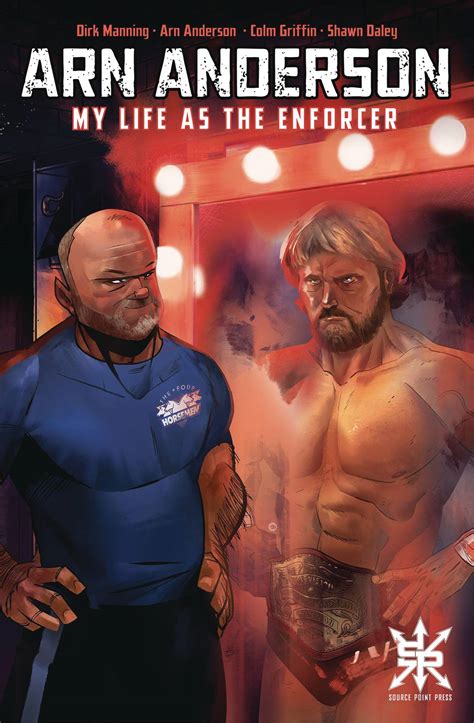 Arn Anderson My Life As The Enforcer Fresh Comics