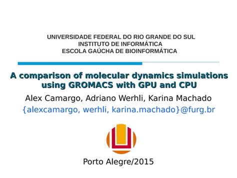 a comparison of molecular dynamics simulations using gromacs with gpu