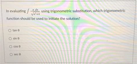 Solved In Evaluating N Dn Using Trigonometric
