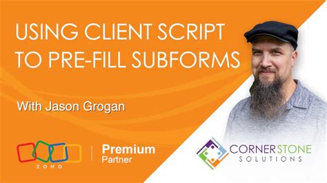using client script to pre fill subforms in zoho youtube