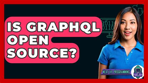 Is Graphql Open Source Next Lvl Programming Youtube