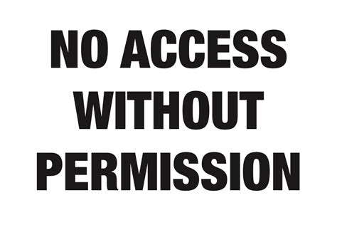 No Access Without Permission Sign
