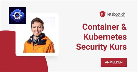 🧑🏽‍💻 kurs kubernetes security in zürich 🇨🇭 letsboot ch
