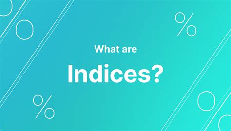 What Are Indices Types And Calculation Methods