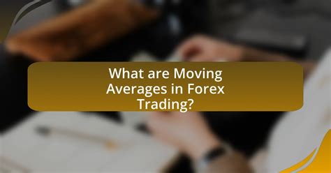 How To Use Moving Averages In Forex Trading Za