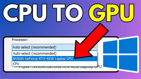 How To Use Gpu Instead Of Cpu In Windows Youtube