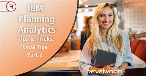 revelwood on linkedin ibm planning analytics tips and tricks excel tips