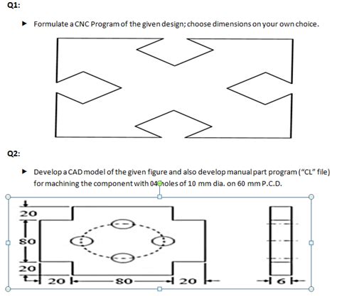 Solved Q Formulate A CNC Program Of The Given Design Chegg Com