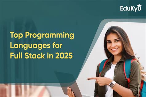 Top Programming Languages To Learn For Full Stack In 2025 Edukyu