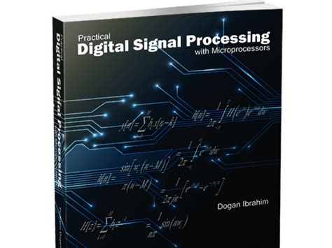 Practical Digital Signal Processing Using Microcontrollers