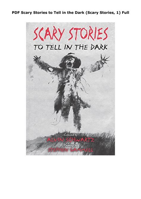 Pdf Scary Stories To Tell In The Dark Scary Stories 1 Full