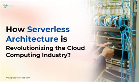 How Serverless Architecture Is Changing Cloud Computing