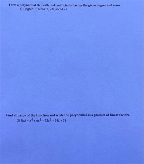 solved form a polynomial f x with real coefficients having
