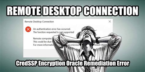 Credssp Encryption Oracle Remediation Error Easy365manager