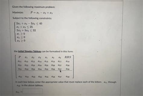 Solved Given The Following Maximum Problem Maximize Chegg