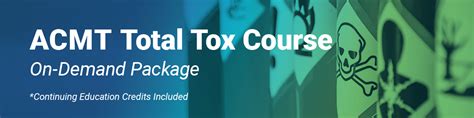 American College Of Medical Toxicology Acmt Total Tox Course Full Course Package