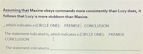 [solved] I Need To Find The Premise And Conclusion Indicator Words Then Course Hero