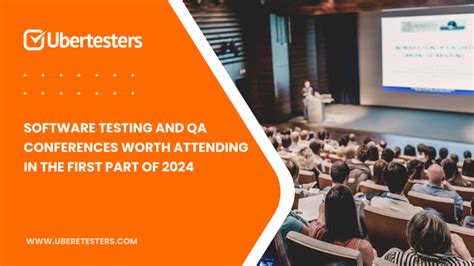 software testing and qa conferences worth attending ubertesters