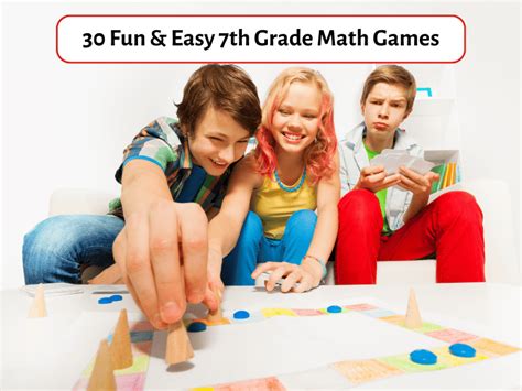 30 7th Grade Math Games Virtual And Physical Suggestions Teaching