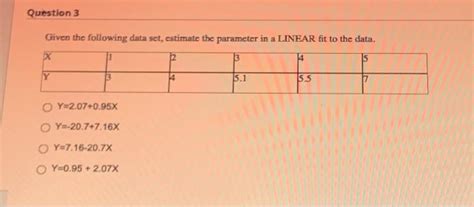 solved question 3 given the following data set estimate the