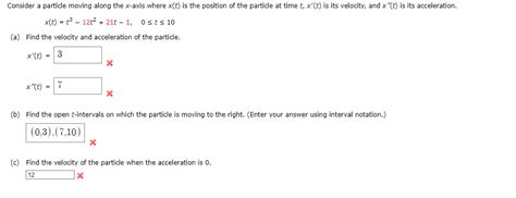 Solved Consider A Particle Moving Along The X Axis Where Chegg