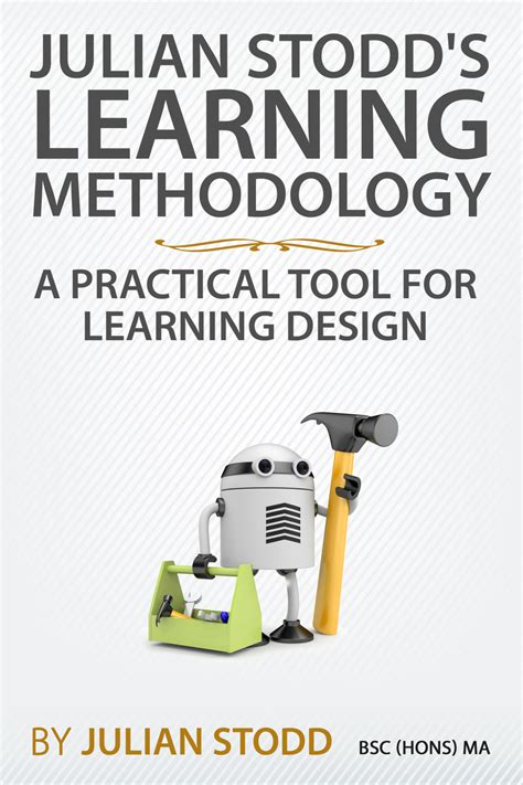 Julian Stodds Learning Methodology A Practical Tool For Learning Design By Julian Stodd Ebook