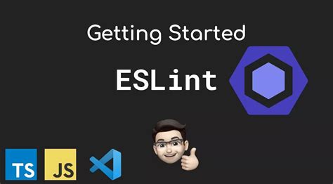 Getting Started With ESLint Coding Web Development Javascript