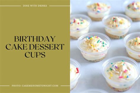 19 Birthday Dessert Recipes To Sweeten Your Celebration Dinewithdrinks
