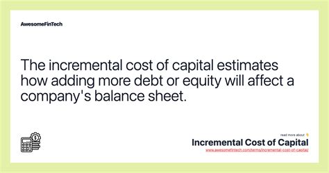 Incremental Cost Of Capital AwesomeFinTech Blog