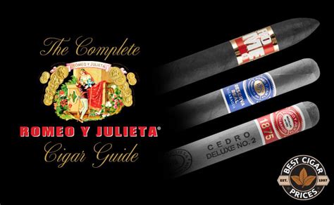 The Complete Romeo Y Julieta Cigar Guide Best Cigar Prices Shop Now