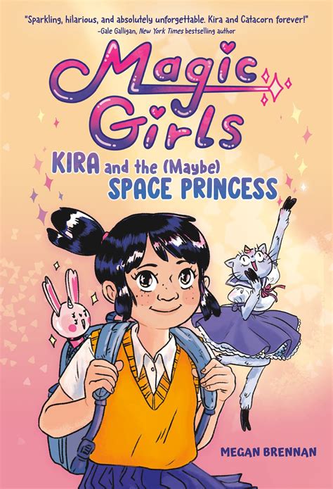 Kira And The Maybe Space Princess A Graphic Novel Magic Girls By