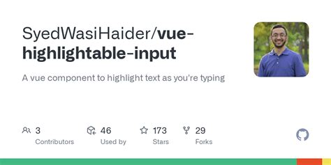 Github Syedwasihaidervue Highlightable Input A Vue Component To