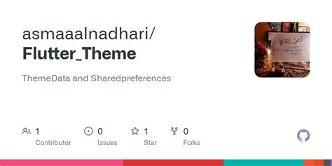 GitHub Asmaaalnadhari Flutter Theme ThemeData And Sharedpreferences