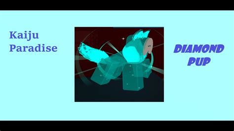 Roblox Kaiju Paradise Diamond Pup Youtube