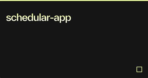 Schedular App Codesandbox