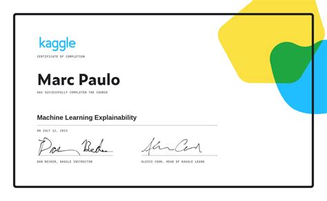 Marc Paulo Completed The Machine Learning Explainability Course On Kaggle
