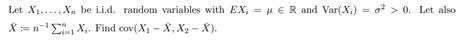 solved let x1 … xn be i i d random variables with exi μ∈r