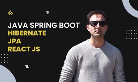 Develop Java Spring Boot Rest Apis React Js Jpa Hibernate By Bitmatrix Fiverr
