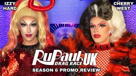 Rupauls Drag Race Uk S6 Meet The Queens Review With Izzy Hard Cherry