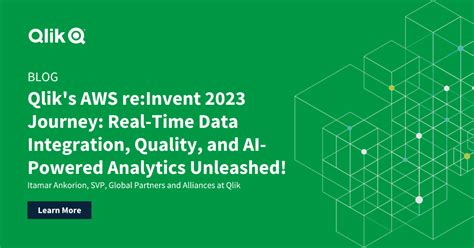 Qliks Aws Re Invent 2023 Journey Real Time Data Integration Quality