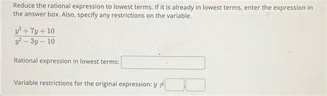 Solved Reduce The Rational Expression To Lowest Terms If It