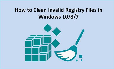 How To Clean Invalid Registry Files In Windows 1087