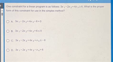 Solved One Constraint For A Linear Program Is As Follows
