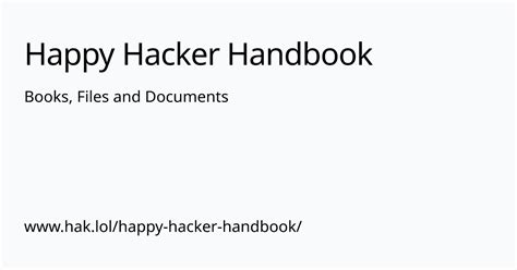 Books Files And Documents Happy Hacker Handbook