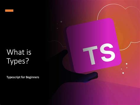 TypeScript For Beginners What Is Types