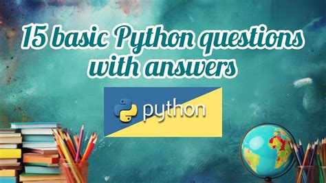 15 Basic Python Questions With Easy Answers Python For Beginnerspython Youtube