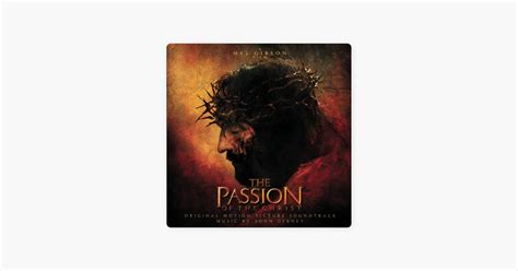 ‎the Passion Of The Christ Original Motion Picture Soundtrack Album