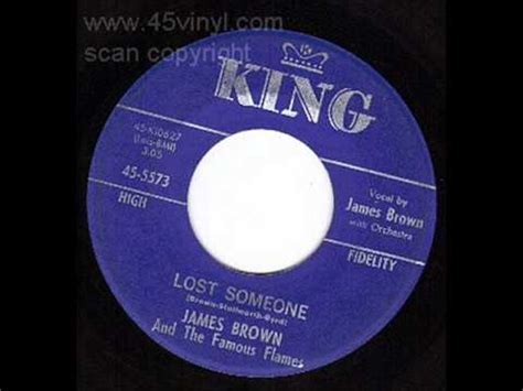 James Brown And The Famous Flames Lost Someone Ill Go Crazy