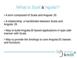 Scal A Ngular Scala And Angular ODP