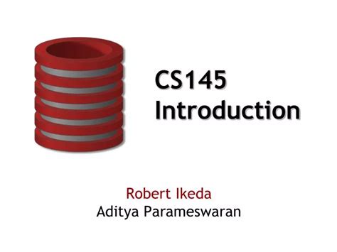Ppt Cs145 Introduction Powerpoint Presentation Free Download Id
